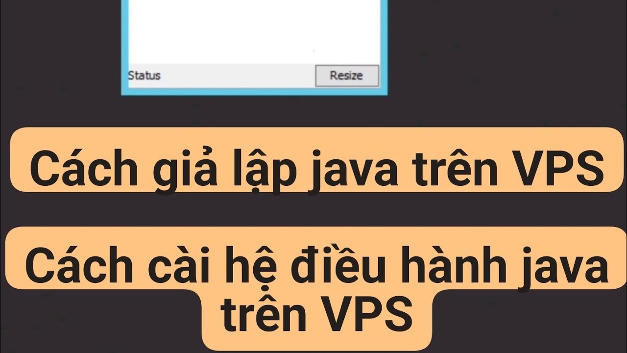 Cách cài giả lập java trên VPS cài hệ điều hành java cho VPS - YouTube