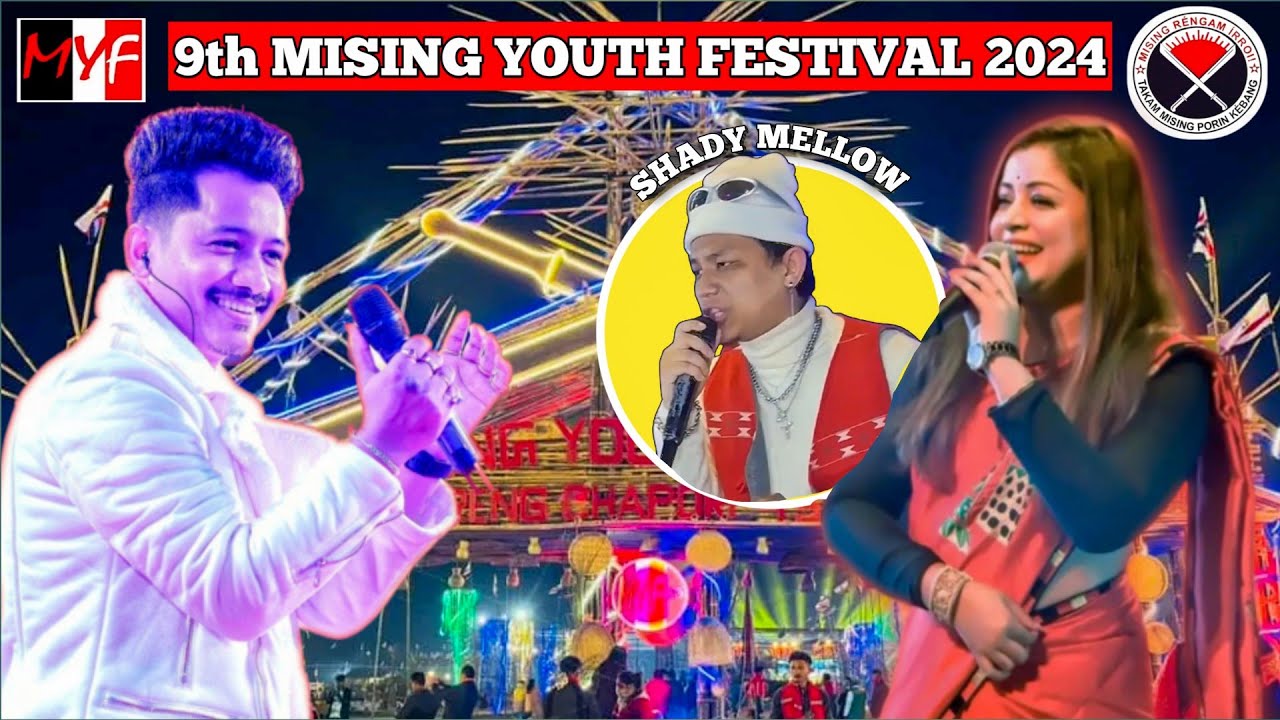 MISING YOUTH FESTIVAL 2024 (MYF) | SHADY MELLOW | KARENG CHAPORI BOGIBEEL | BIT VLOGS. - YouTube