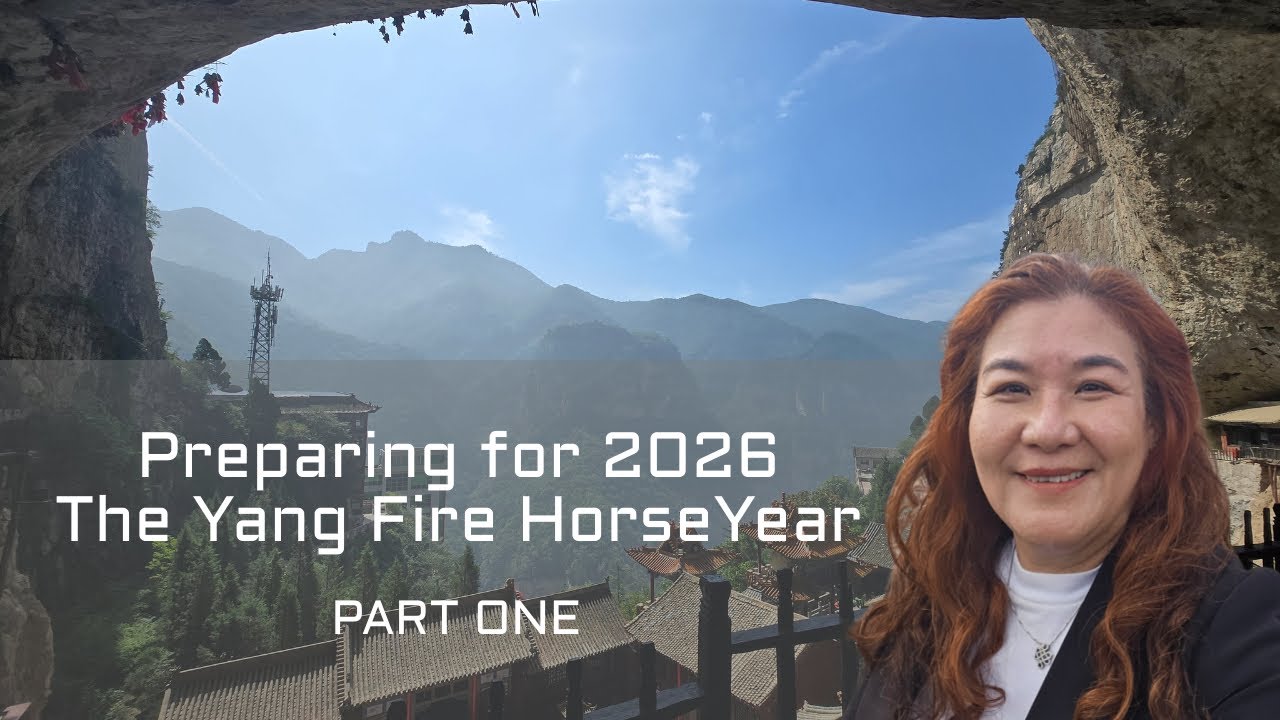 Preparing For 2026 - The Yang Fire Horse Year - Part One - YouTube