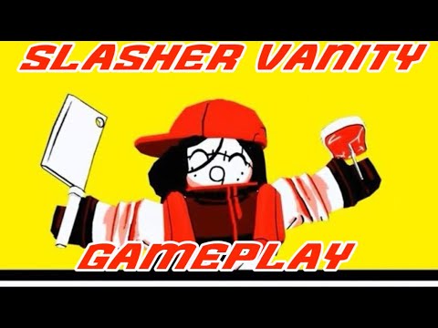 NEW VANITY SLASHER GAMEPLAY (Forsaken) - YouTube