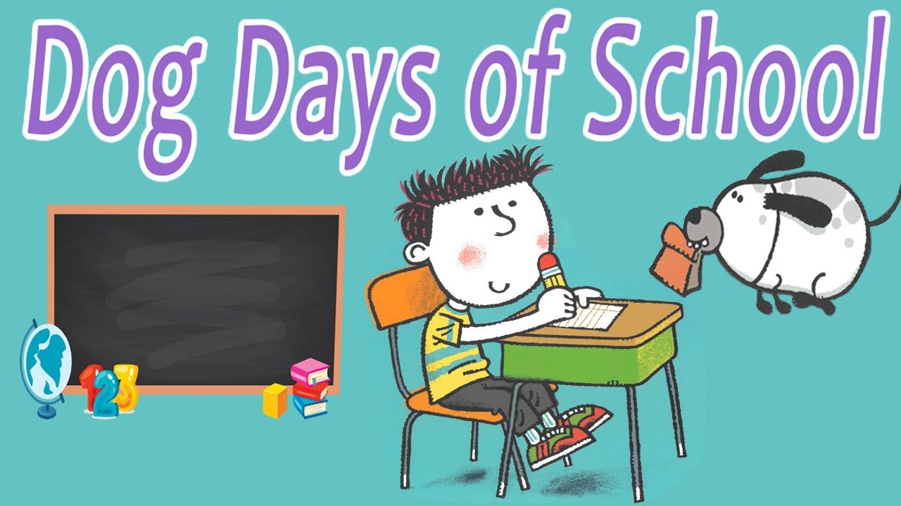 🏫 Read Aloud | Dog Days of School | By Kelly DiPucchio - YouTube