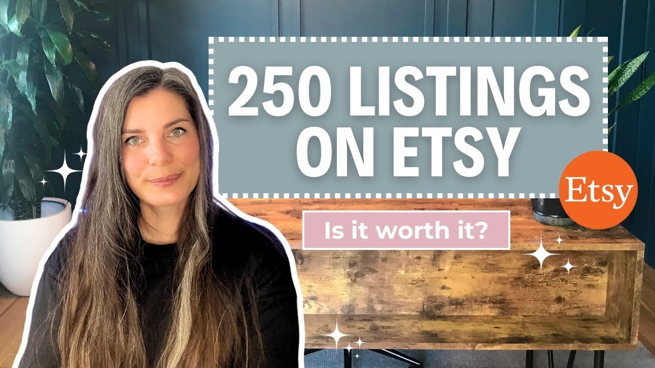 I published 250 listings on Etsy - Is it worth it? | Etsy for Beginners ...