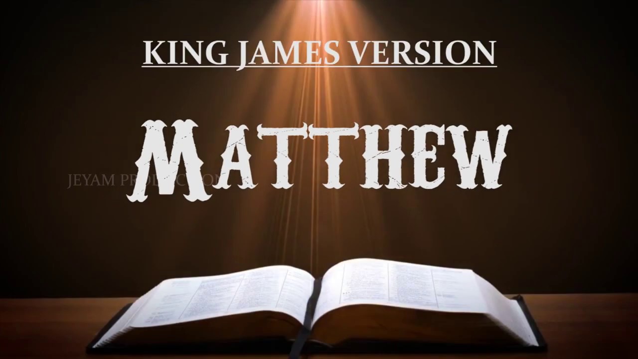 THE HOLY BIBLE | Matthew | Chapter 2 | KJV | Full Bible | Jeyam ...