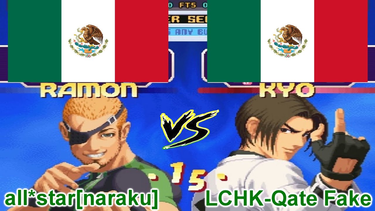 KOF 2000 - all*star[naraku] vs LCHK-Qate Fake FT5 - YouTube