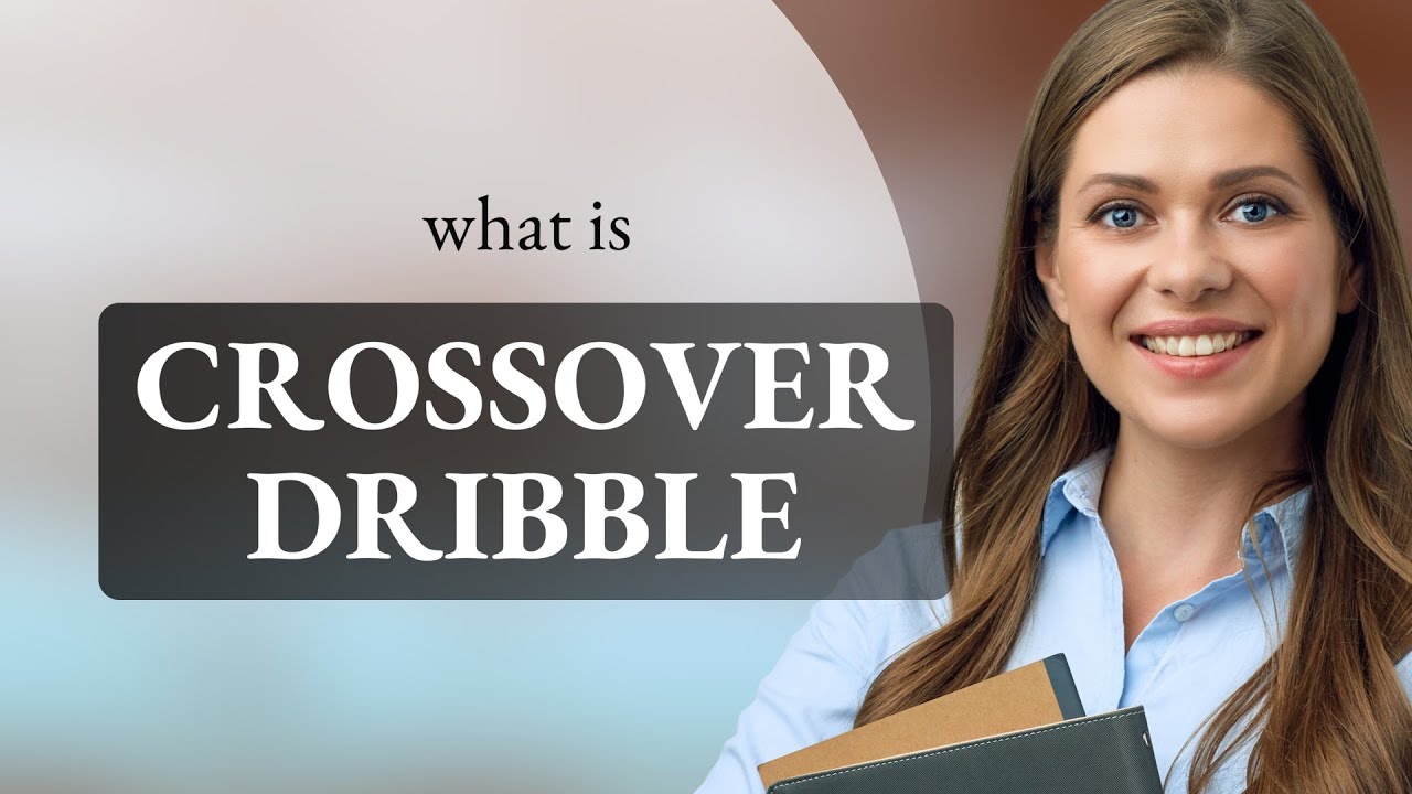 Mastering the Move: Crossover Dribble in Basketball - YouTube