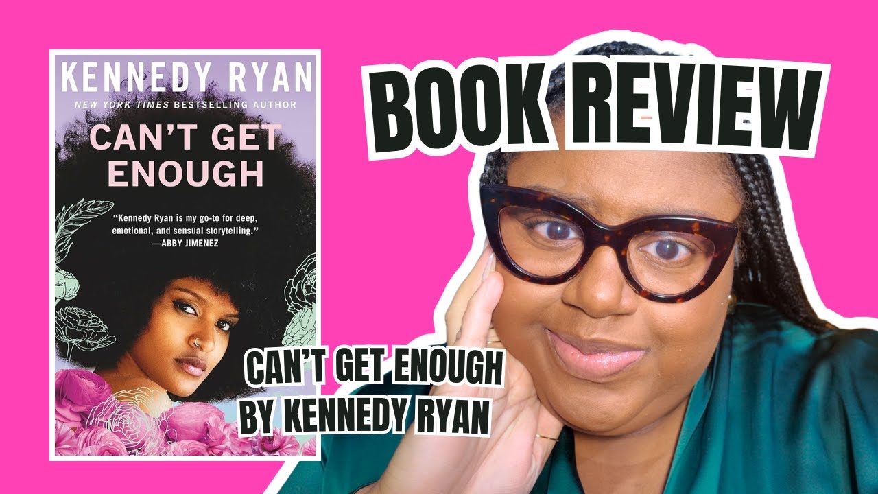 BOOK REVIEW + Tears | CAN'T GET ENOUGH by KENNEDY RYAN | SKYLAND 3 ...