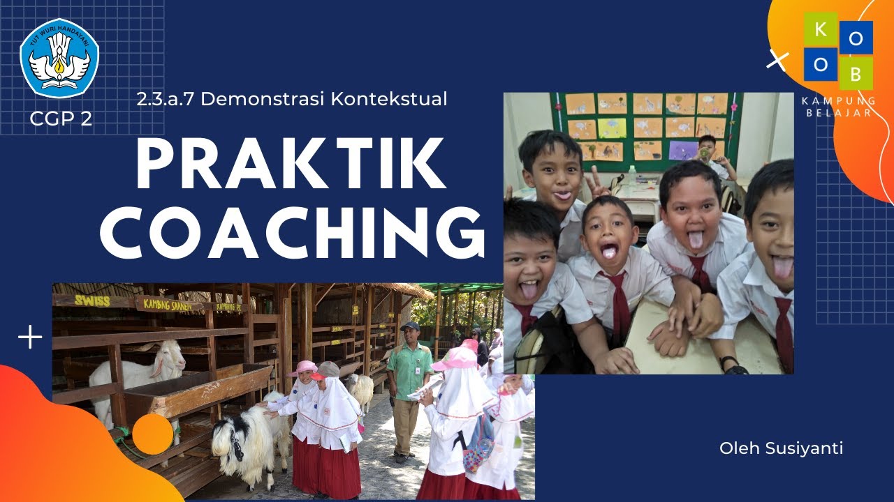 Coaching | Coaching Model Tirta | Praktek Coaching Model Tirta Guru ...