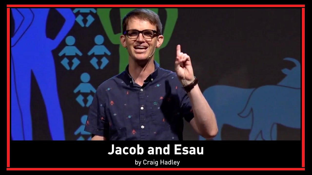 Jacob and Esau | Genesis 25-35 | Pastor Craig Hadley | Paradox Church ...