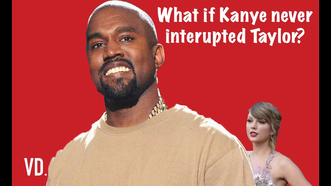What if Kanye West Never interrupted Taylor Swift? - YouTube