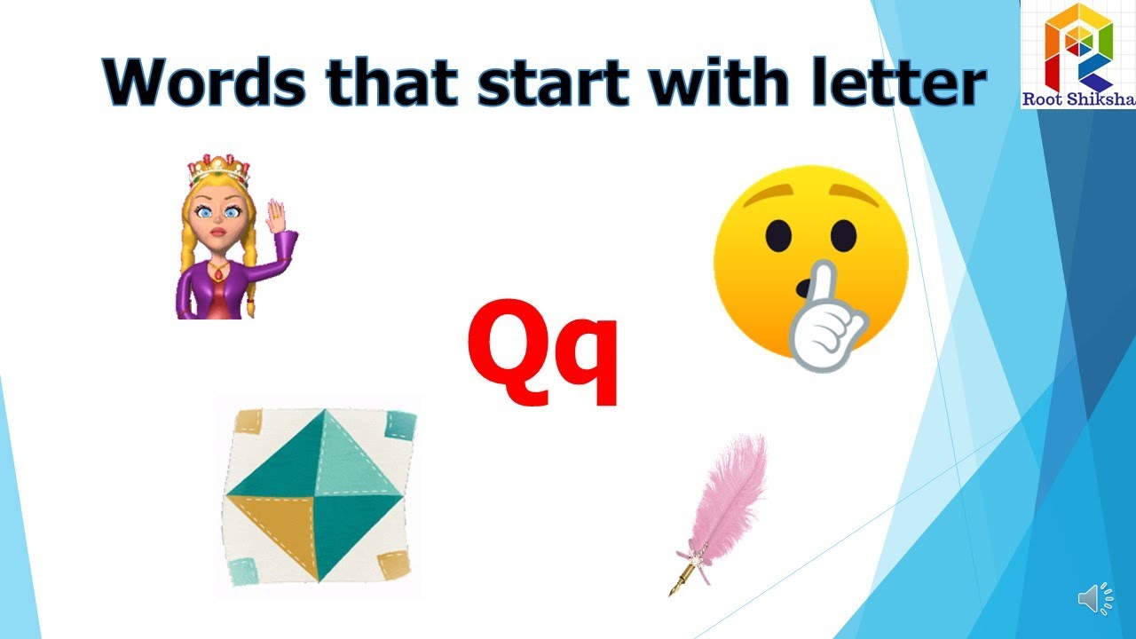 ABCD part q | Words that start with letter q | q animation objects ...