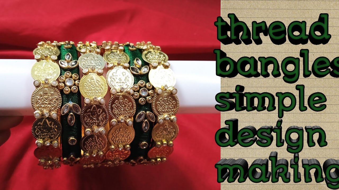 Thread bangles simple design making || trending thread bangles ...