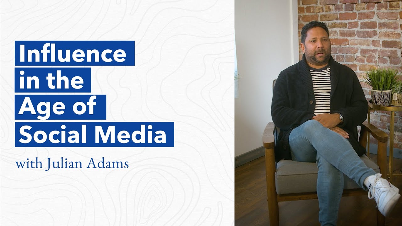Influence in the Age of Social Media - Julian Adams - YouTube
