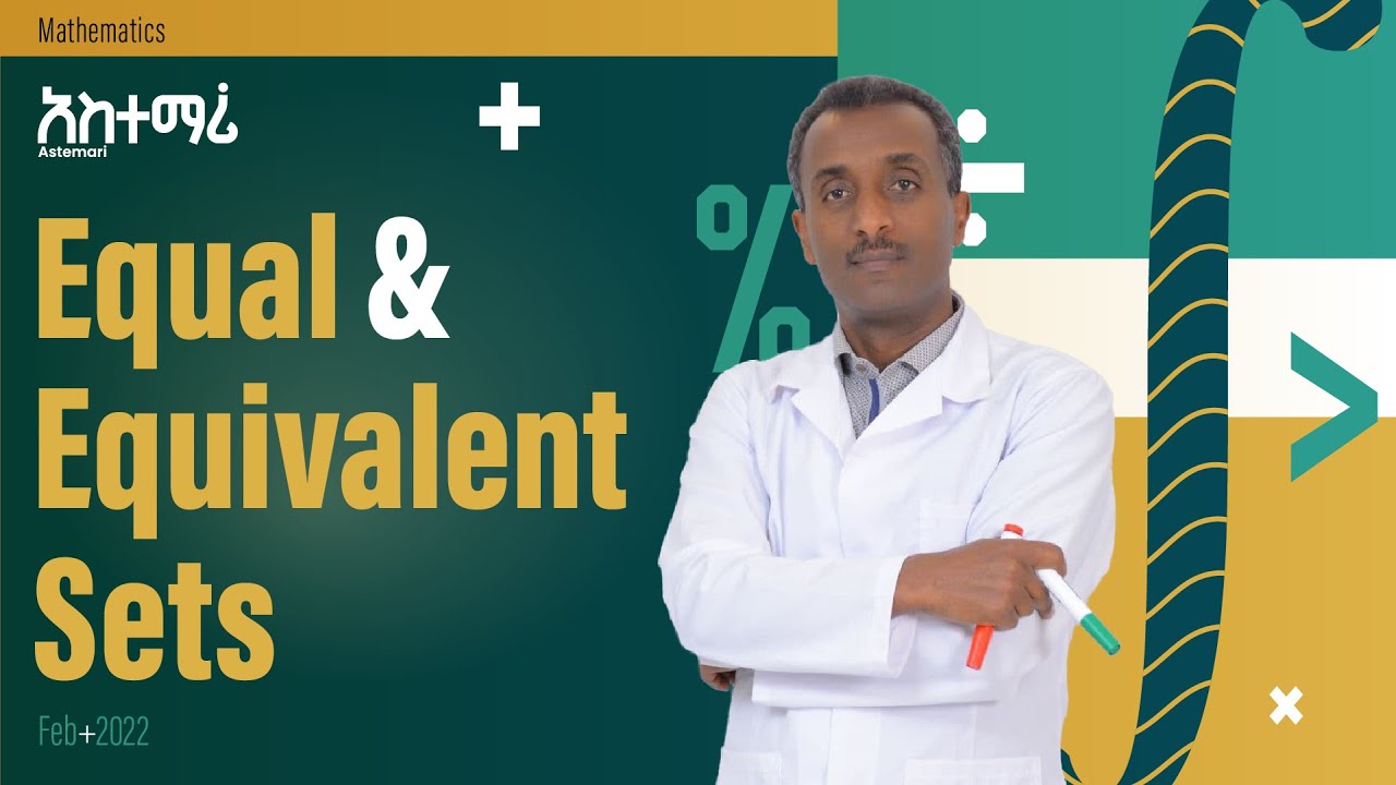 Equal and equivalent sets | set part 04| well explained| - YouTube