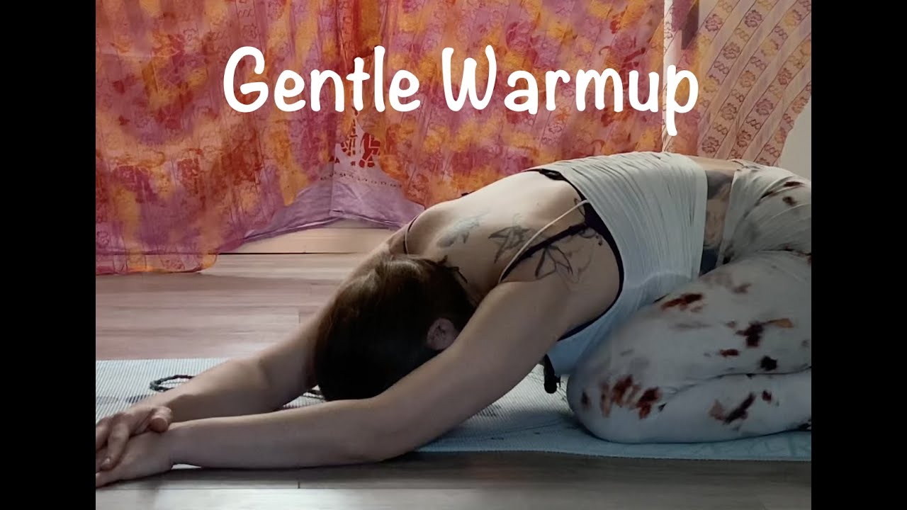 Gentle Warmup - YouTube