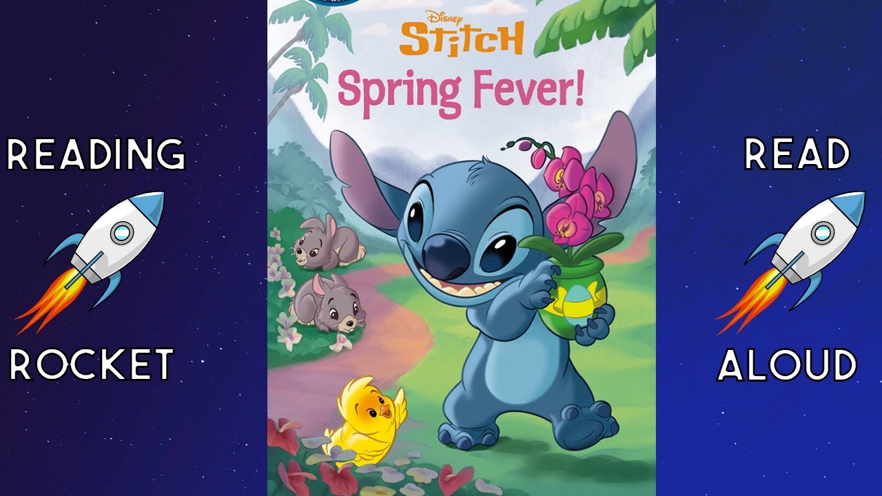 Lilo & Stitch Spring Fever! | Disney Read Aloud Book - YouTube