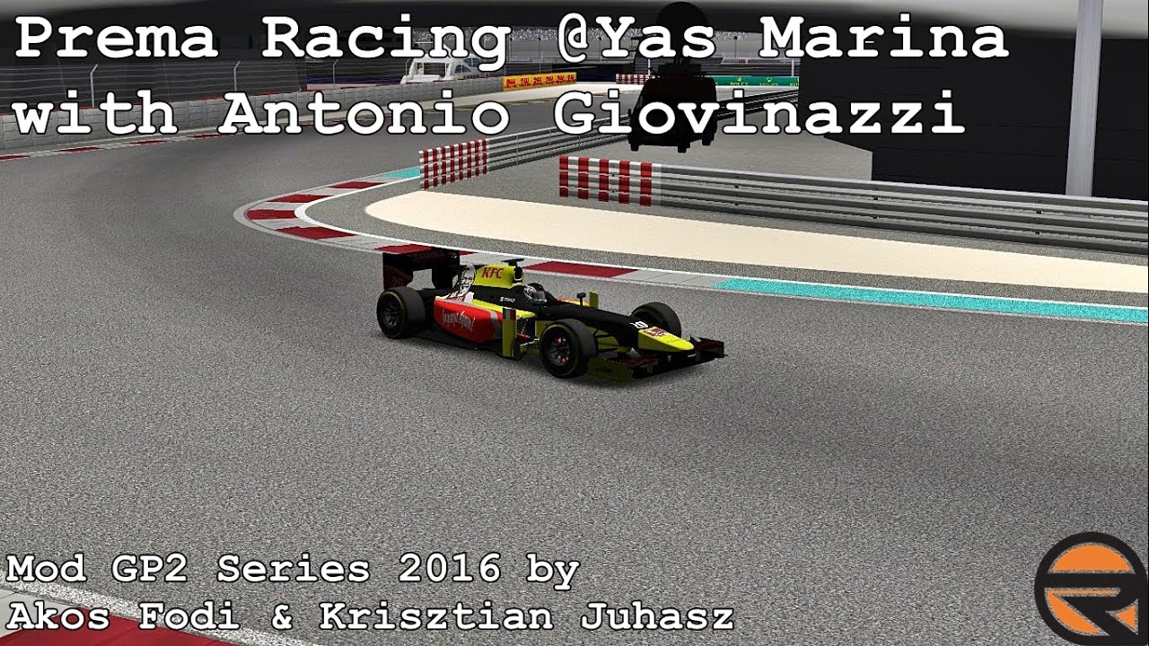 [rFactor] Prema Racing @Yas Marina with Antonio Giovinazzi Mod GP2 ...