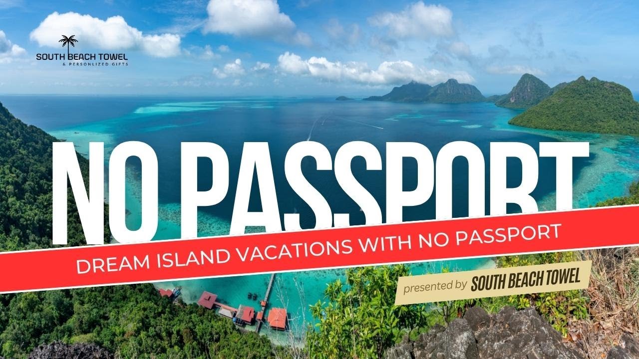 NO PASSPORT Dream Beach Vacations: Get inspired by stunning ...