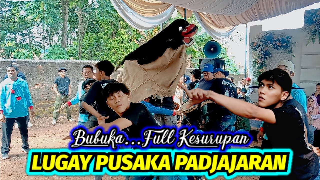 BUBUKA LINGKUNG SENI REAK LUGAY PUSAKA PADJAJARAN - YouTube