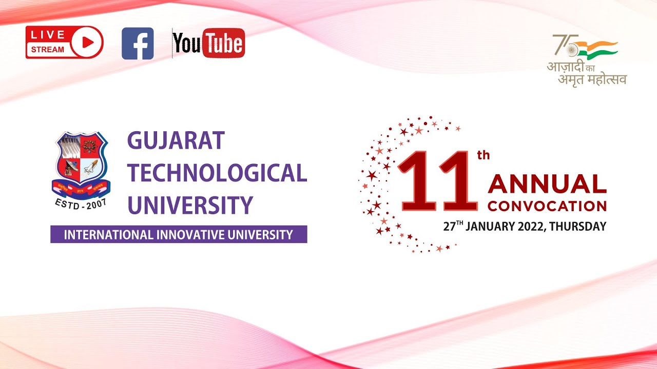 GTU 11th Annual Convocation Ceremony - YouTube