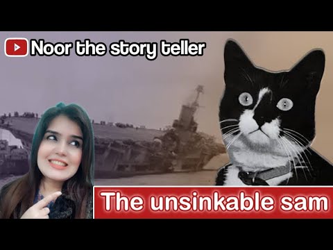 The Unsinkable Sam. The cat which survived three battleships. # ...