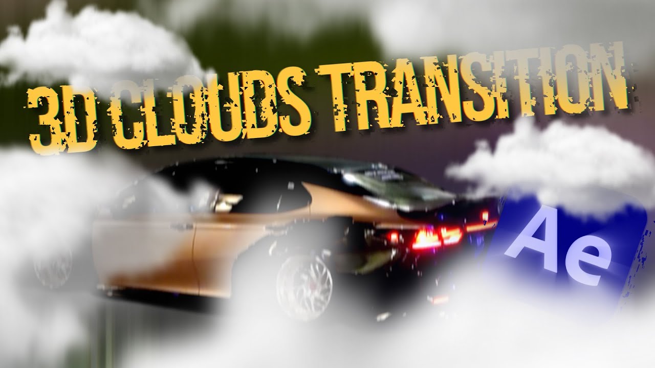 3D Clouds Transition Effect in After Effects - YouTube