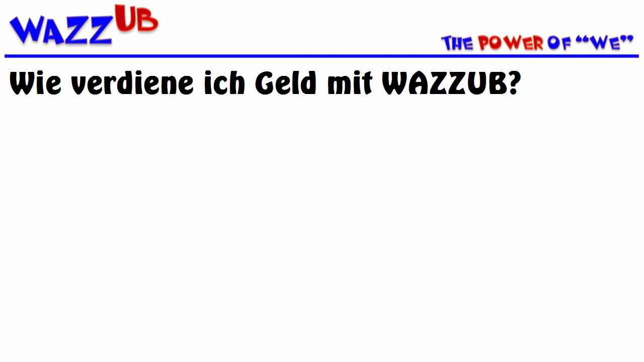 Geld verdienen, WuzzUb - YouTube