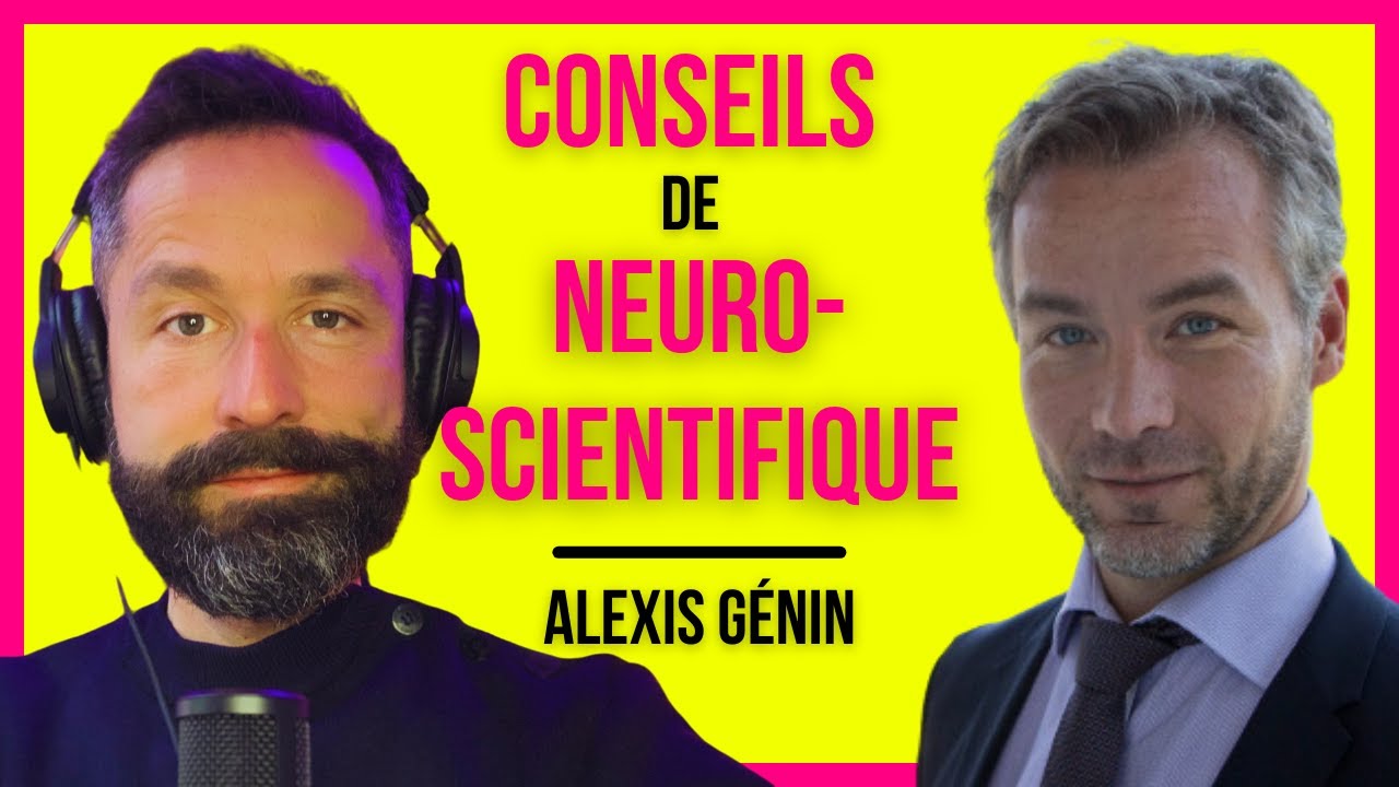 Alexis Génin - Conseils de neuroscientifique - YouTube