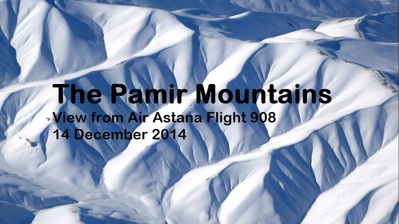 The Pamir Mountains - YouTube