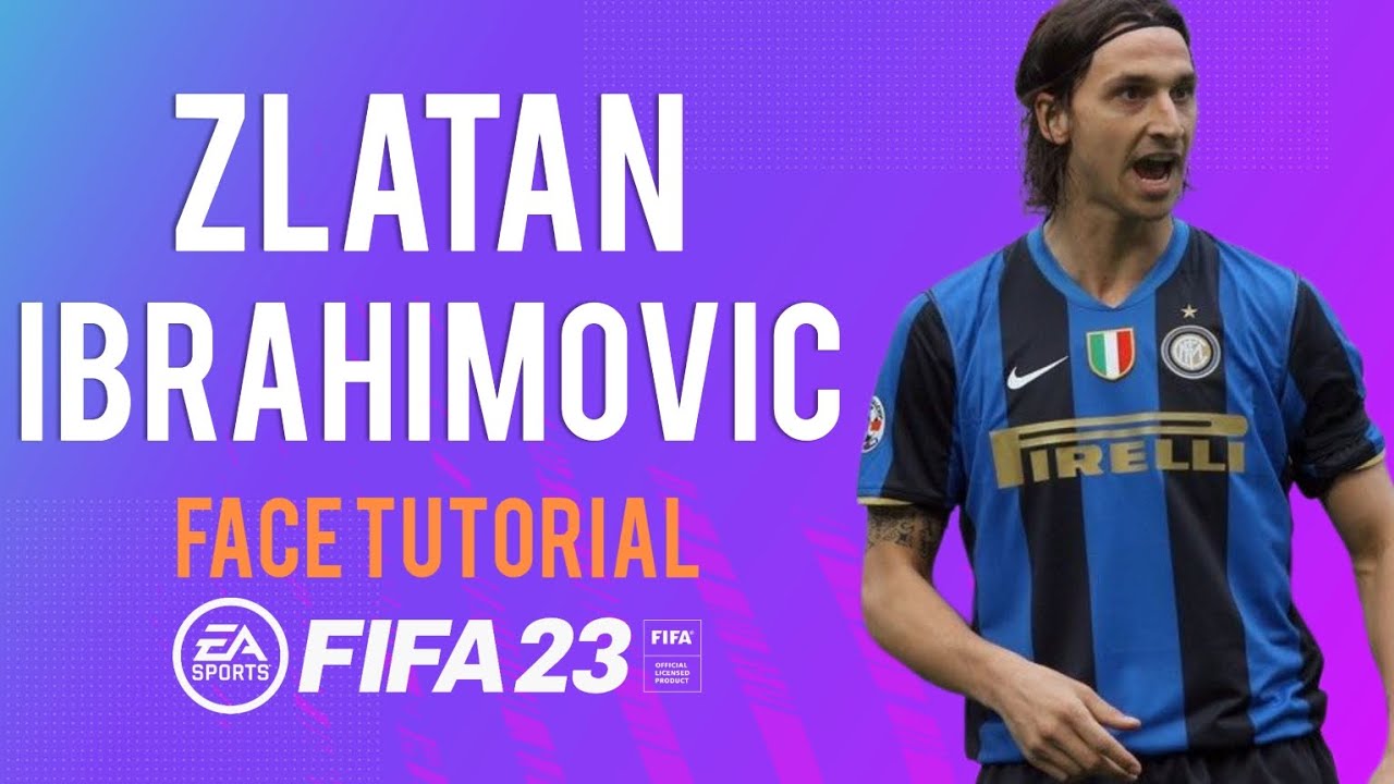Ibrahimovic En Fifa 23 Cara Para Modo Carrera Face Tutorial Youtube