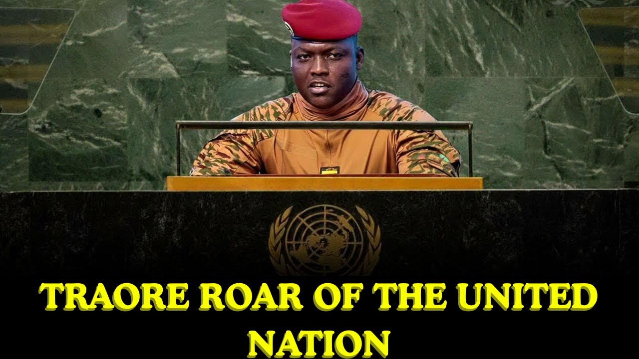 Ibrahim Traoré’s Forbidden Speech at the UN That Ignited African ...
