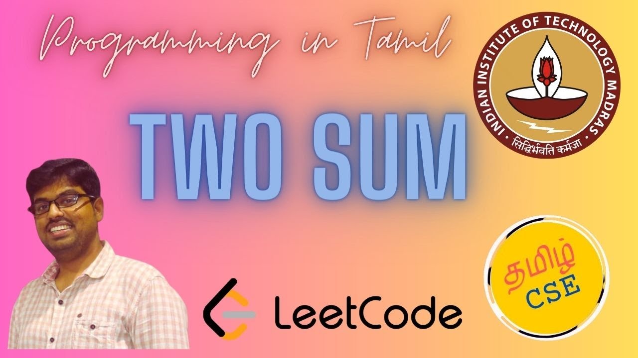 Leetcode - Two Sums Problem | Tamil Programming | Learn from mistakes ...
