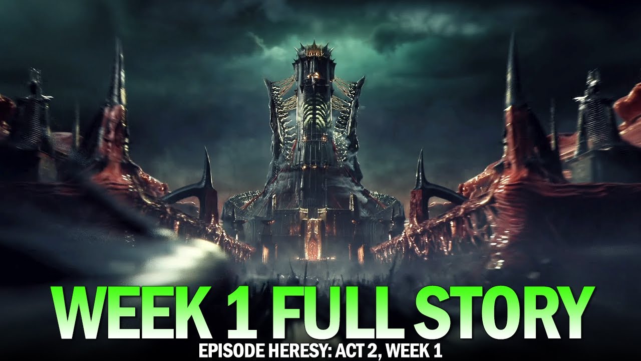Episode Heresy - Act 2 Week 1 Full Story (Full Quest, Cutscene ...