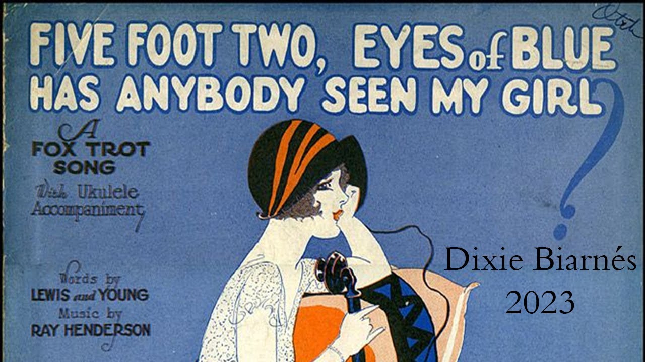 Five Foot Two, Eyes Of Blue (Has Anybody Seen My Girl ?) - YouTube