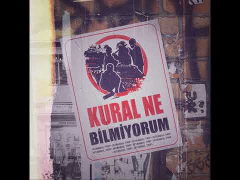 İstanbul Trip - Kural Ne Bilmiyorum (W/o-Xir,Ashoo)-Kulaksağlığı Edition