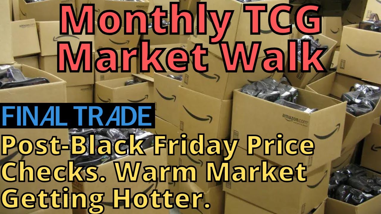 Monthly Market Stroll. Black Friday consequences. - YouTube
