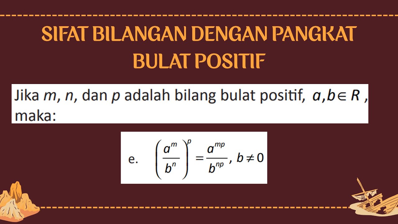 SIFAT BILANGAN DENGAN PANGKAT BULAT POSITIF, PART 5 - YouTube