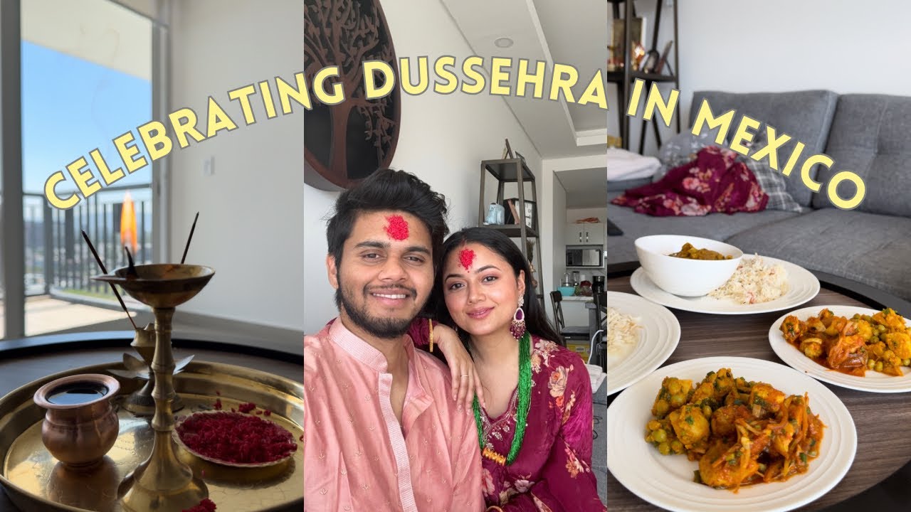 Celebrating Dasai in Mexico, Dasai special cooking, husband rating my ...