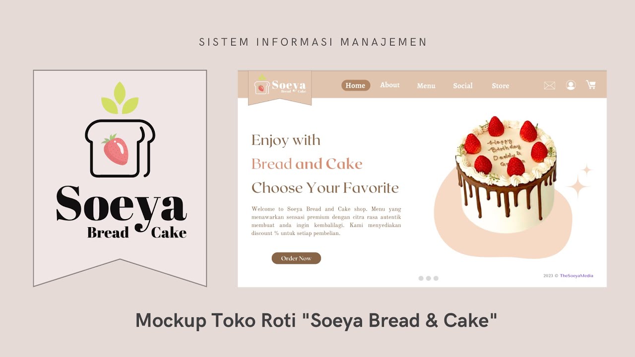 Perancangan Mockup Berbasis Web pada Toko roti "Soeya Bread & Cake ...