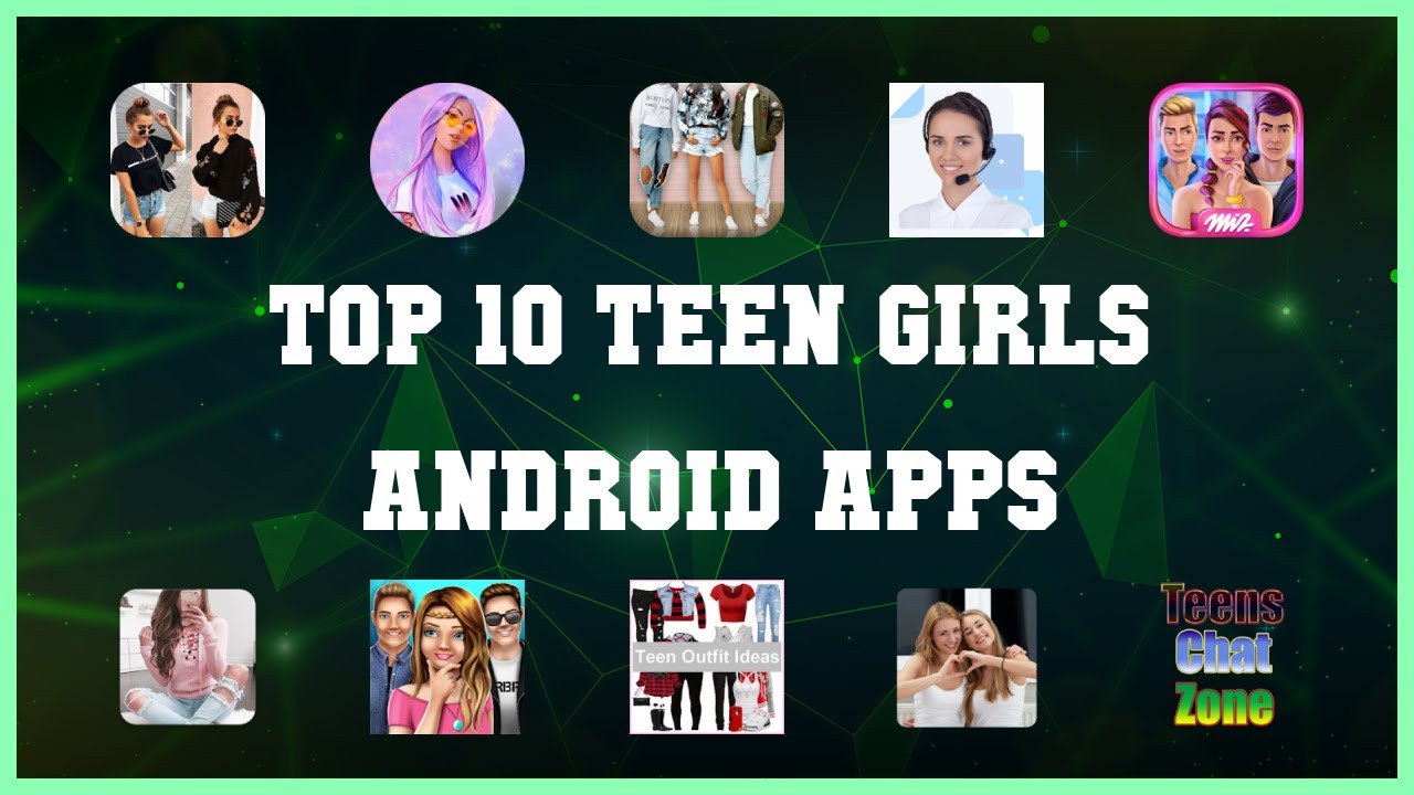 Top 10 Teen Girls Android App | Review - YouTube
