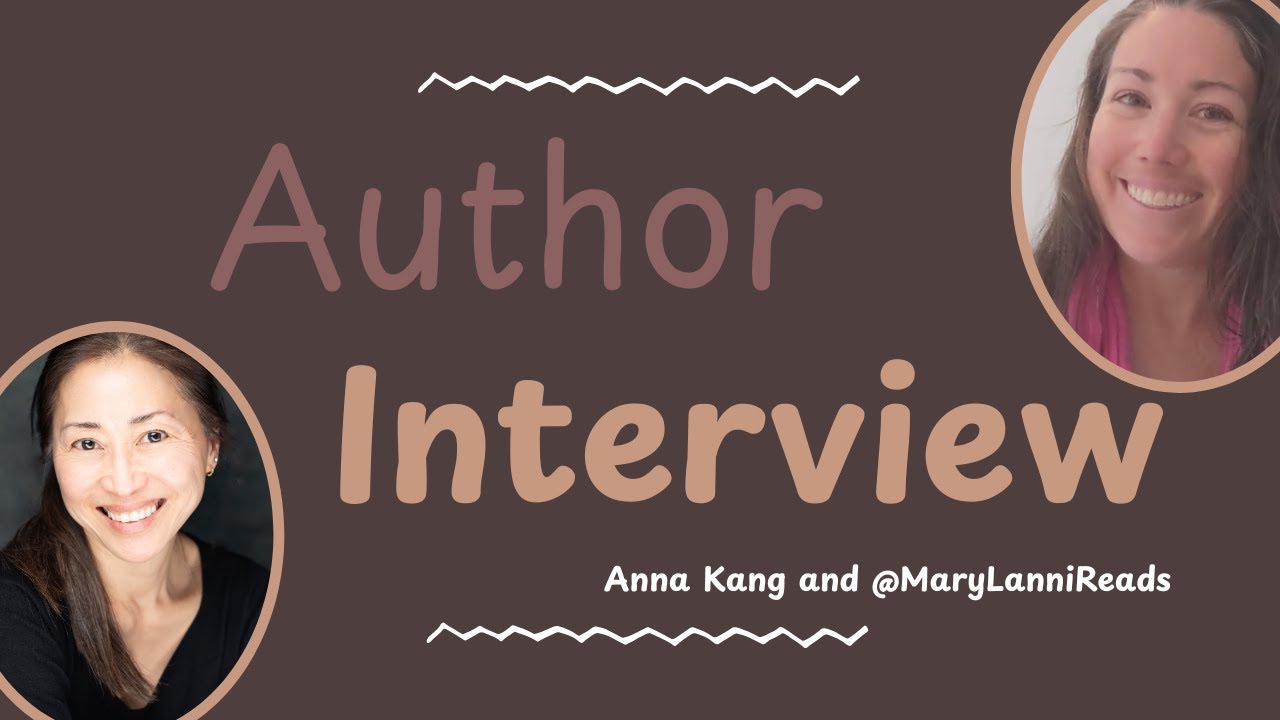 Interview: Anna Kang - YouTube