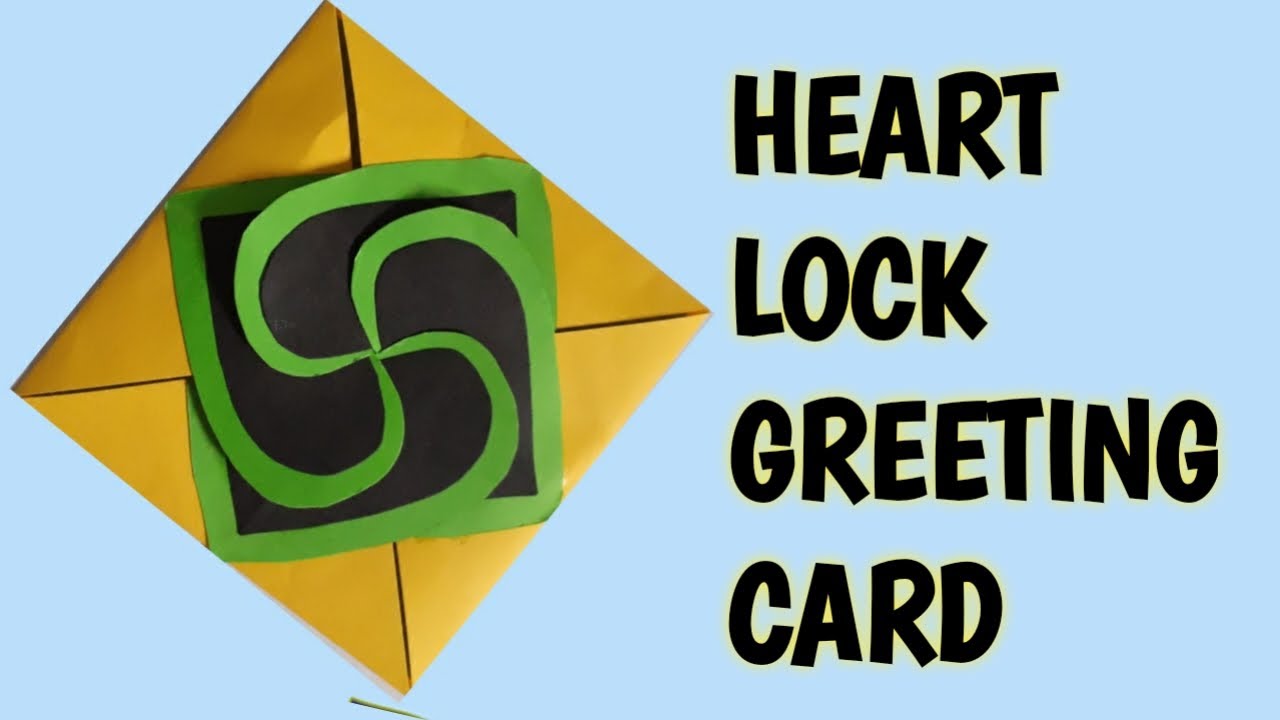 HEART LOCK GREETING CARD || DIY || GREETING CARD IDEAS - YouTube