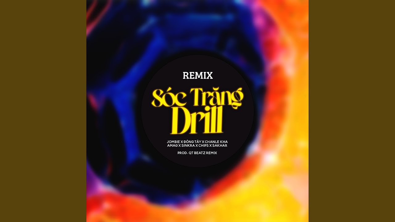 Sóc Trăng Drill (QT Beatz Remix) - YouTube