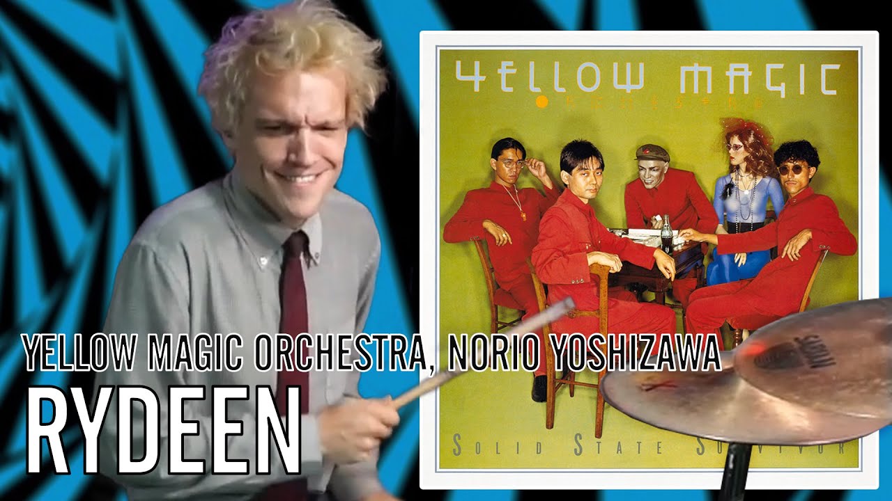 YELLOW MAGIC ORCHESTRA, Norio Yoshizawa - RYDEEN | Office Drummer ...