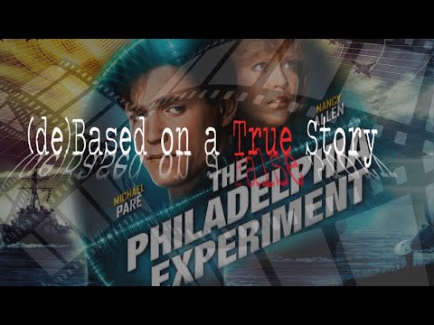 (de)Based On A True Story: The Philadelphia Experiment - YouTube