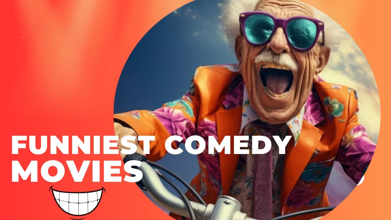 Comedy Gold: Laughing Out Loud with the Funniest Comedy Films - YouTube