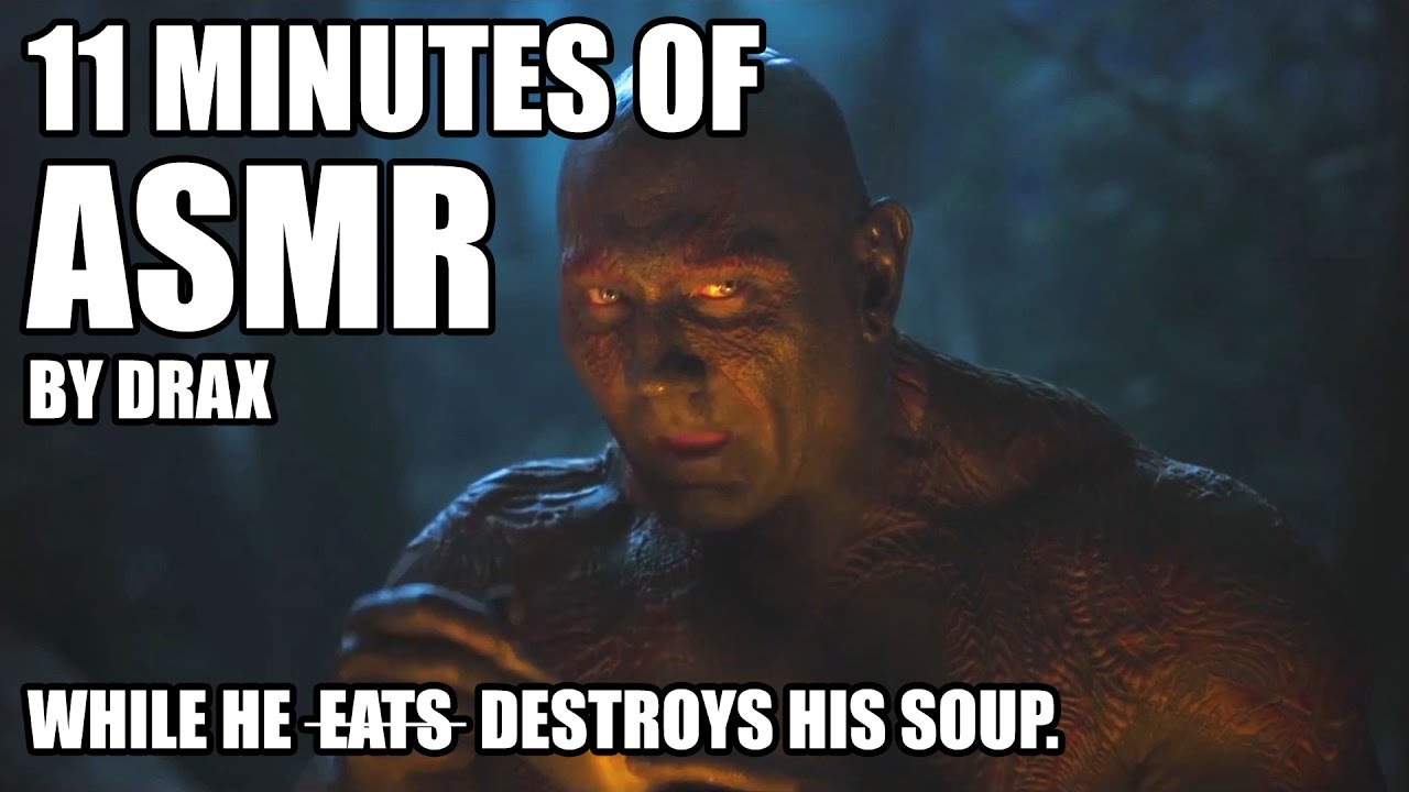 11 minutes of Drax eating his soup. - YouTube