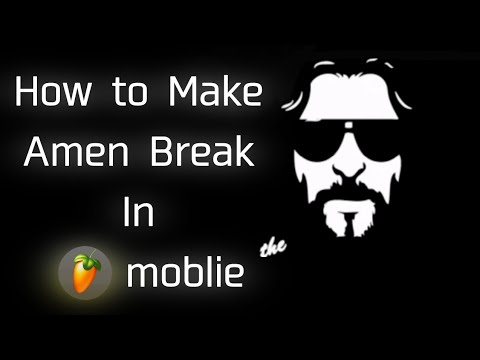 How To Make Amen Break In fl Studio Mobile - YouTube
