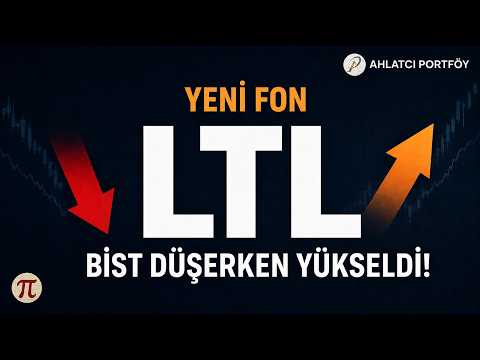 Çok Merak Edilen Yeni Fon LTL: %12,14 Getirinin Arkasında Ne Var? #LTL #LTLFonu
