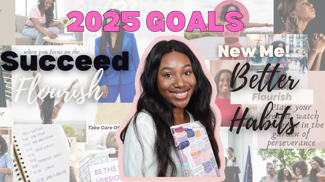 2025 Goals That Will Change Your Mindset|Better Habits - YouTube