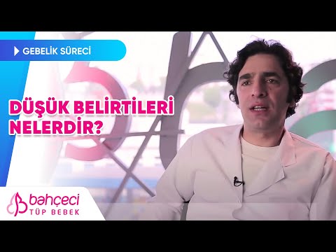 Düşük Belirtileri Nelerdir? | Bahçeci Tüp Bebek Merkezi
